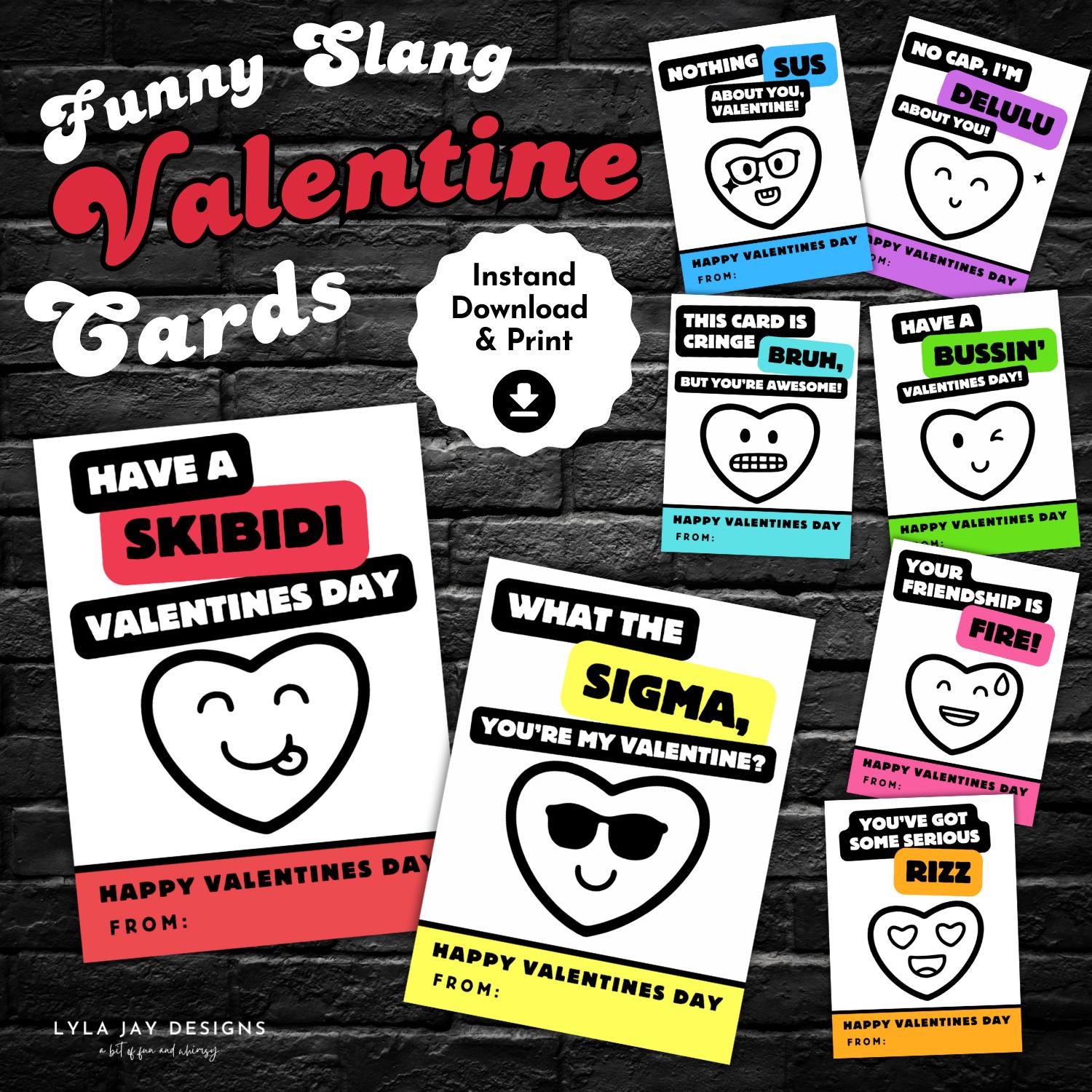 Funny Kids Valentine's Day Cards, Slang Printable Classroom Valentine ...