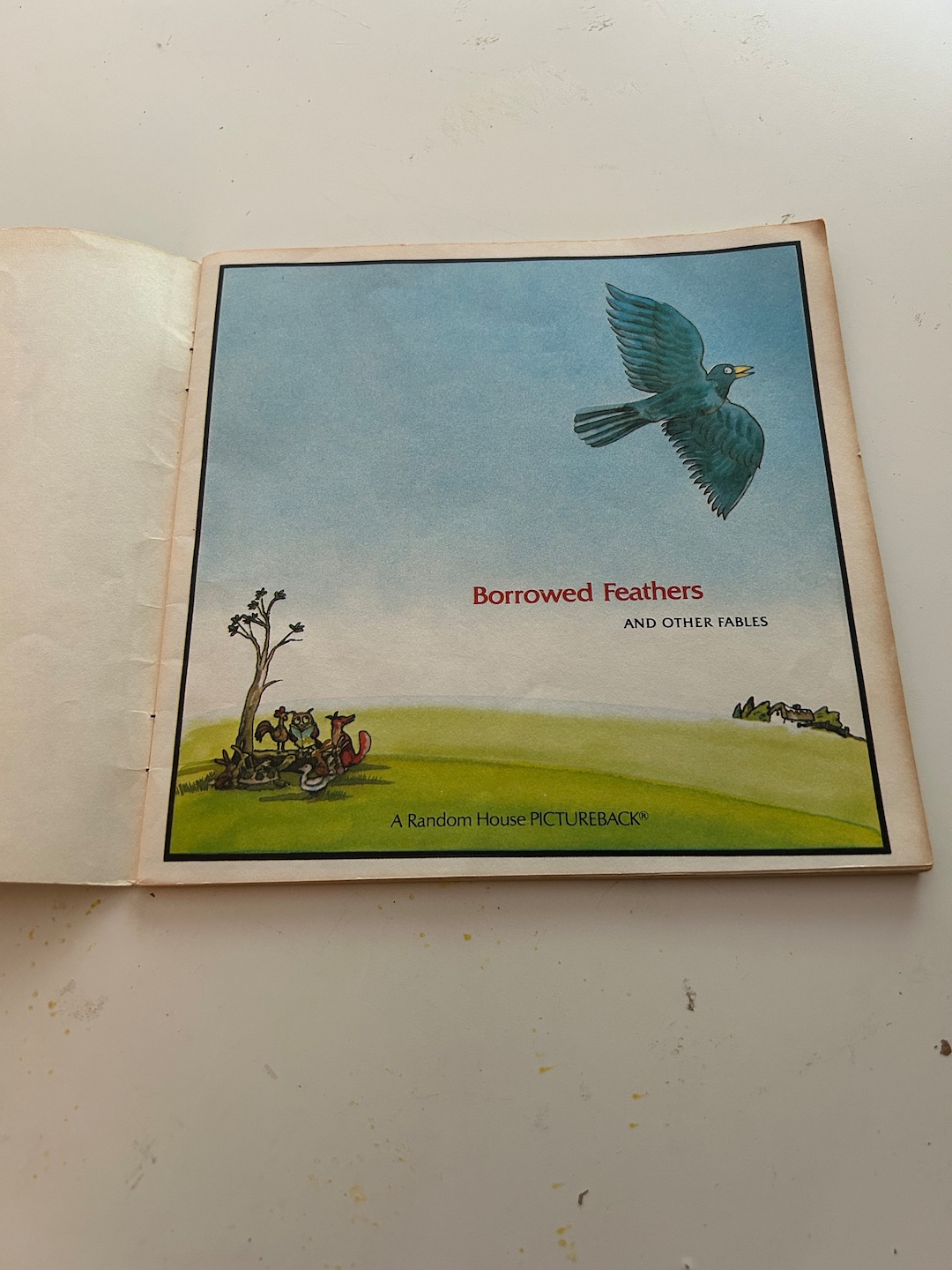 Borrowed Feathers and Other Fables; Random House Soft Covered Book ...