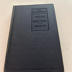 Rare Book: the Lake English Classics, Selections From Chaucer; Edited ...