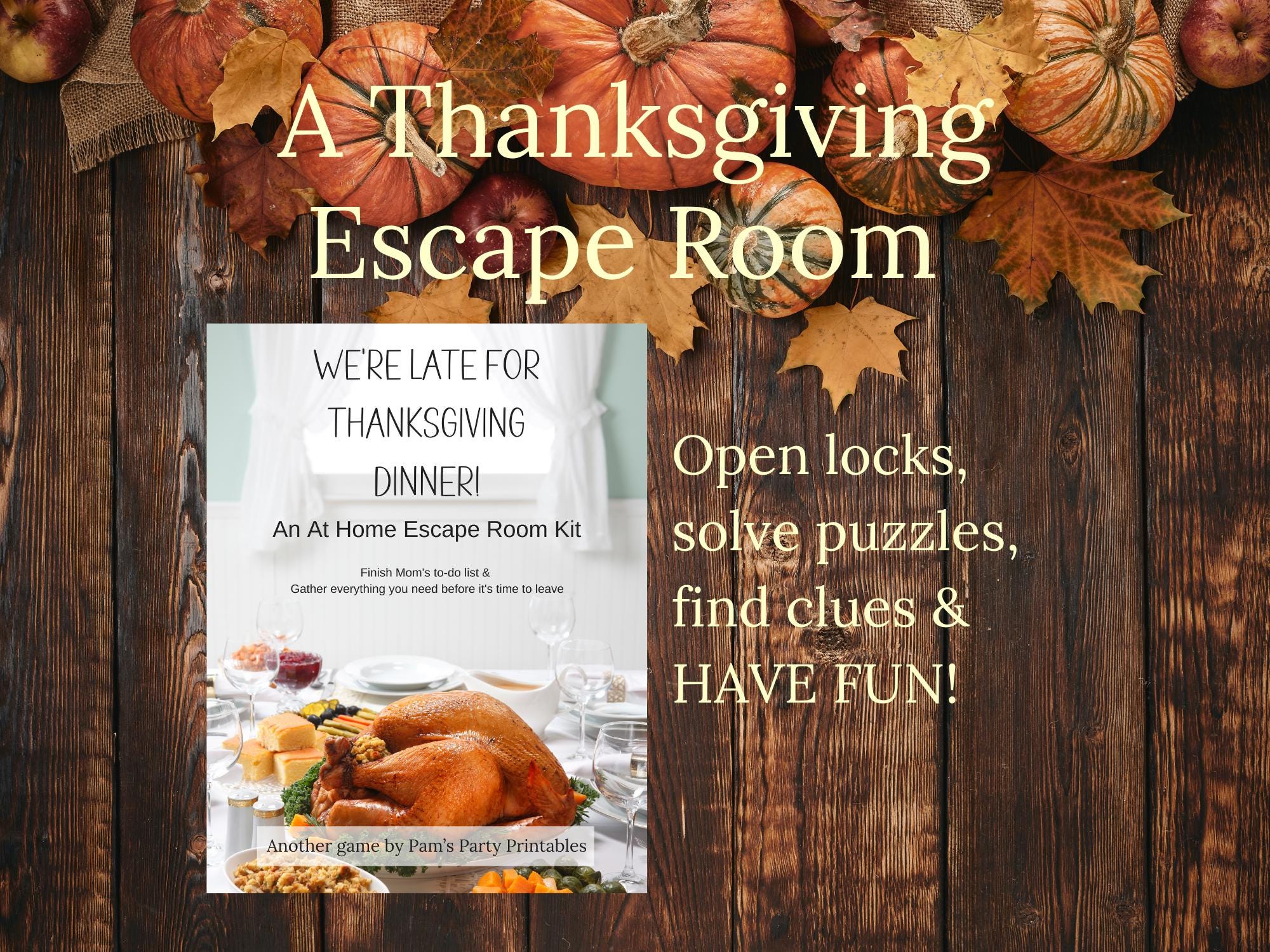 We're Late for Thanksgiving! - an at Home Escape Room Kit ...