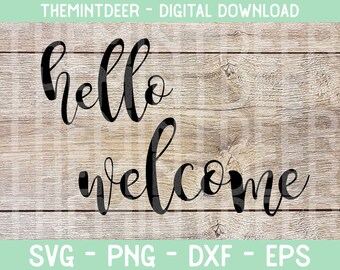 Hello SVG Welcome SVG Hello Sign Welcome Sign Front | Etsy
