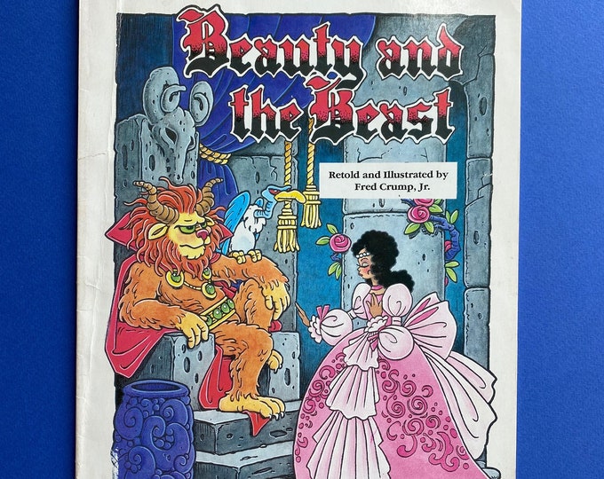 Beauty and the Beast Retold and Illustrated by Fred Crump, Jr., African ...