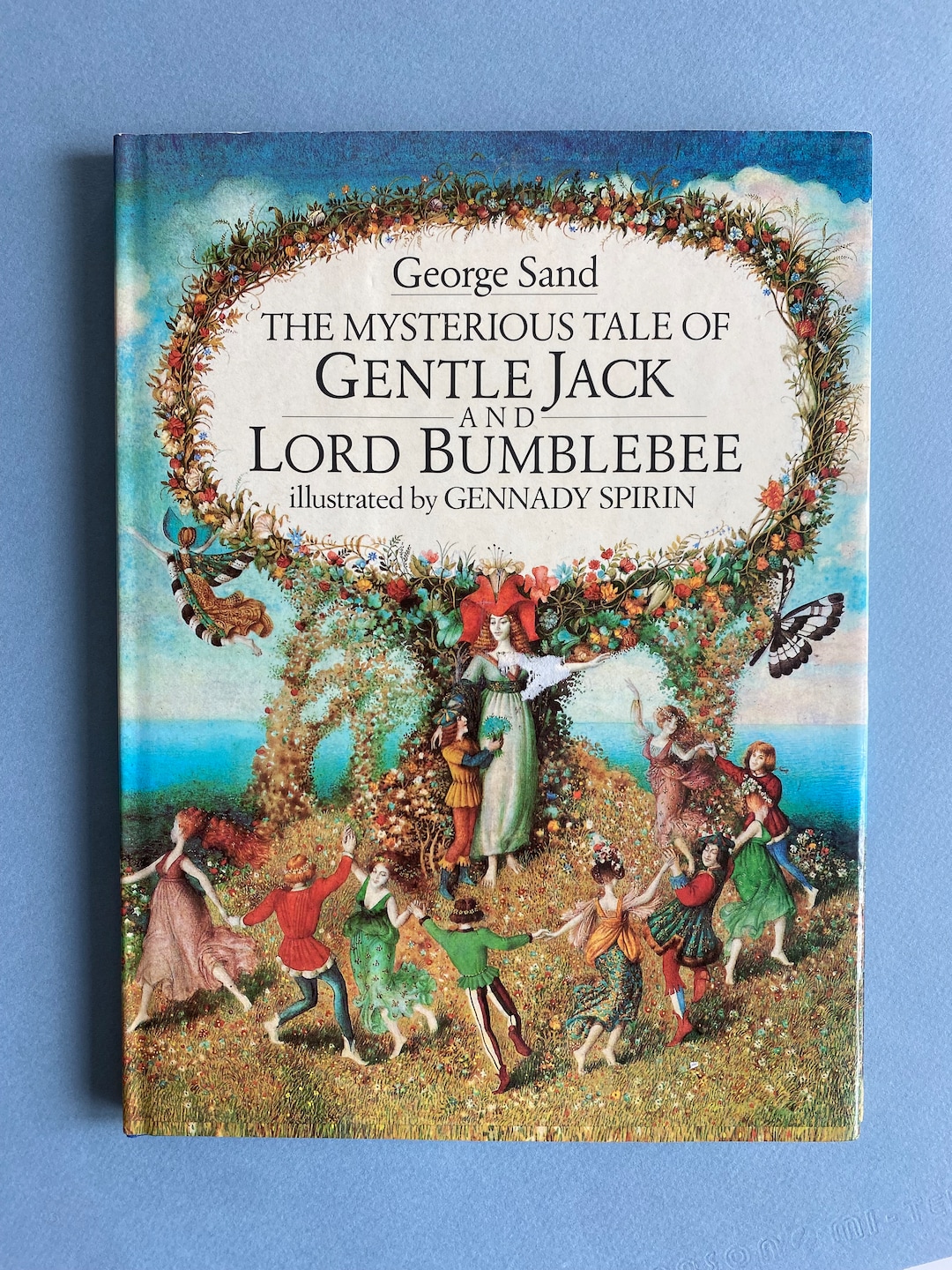 The Mysterious Tale of Gentle Jack & Lord Bumblebee by George Sand ...