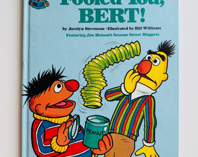 Fooled You, Bert! Sesame Street Book Club, Ernie Decides to Play a ...