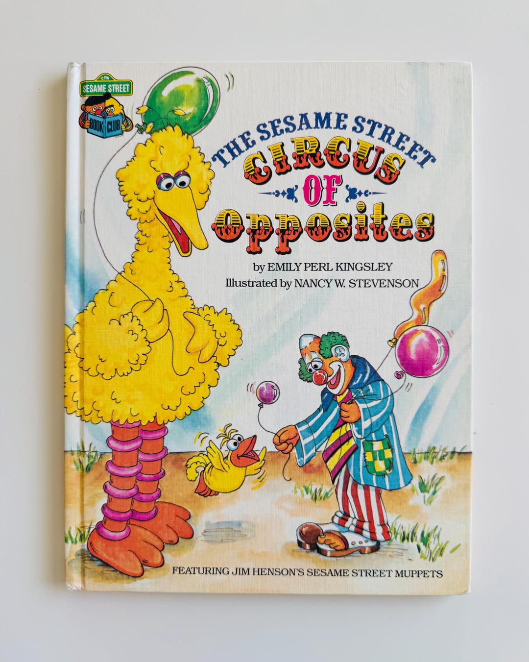 The Sesame Street Circus Book of Opposites, 1981, the Sesame Street ...