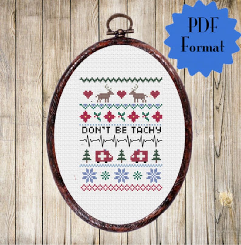 Don't Be Tachy Cross Stitch Pattern - Etsy