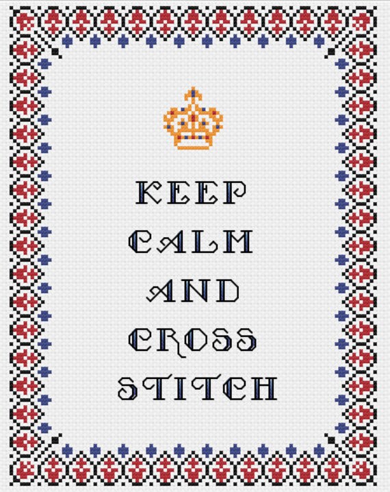 Keep Calm and Cross Stitch Pattern | Etsy