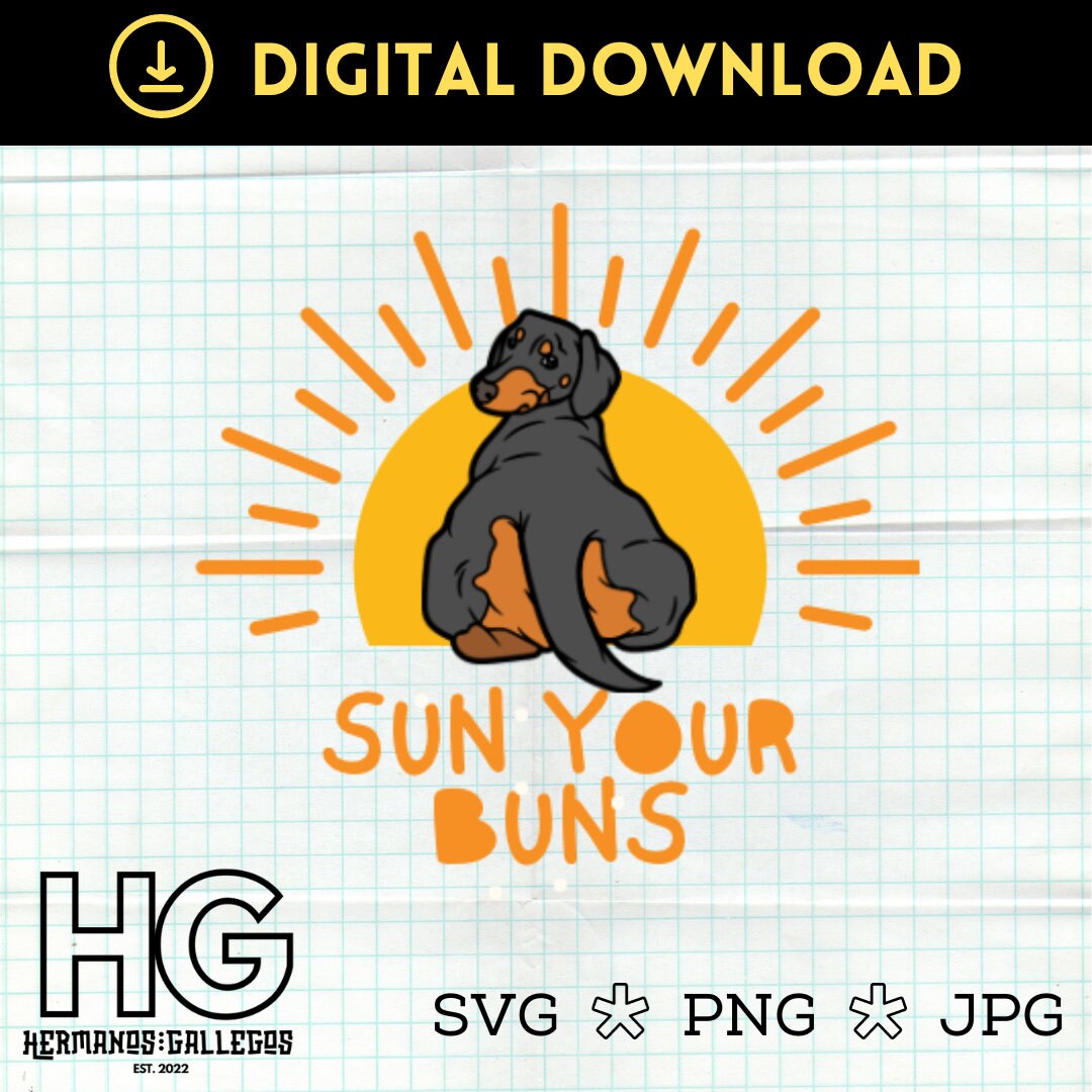 Sun Your Buns DIGITAL DOWNLOAD - Etsy