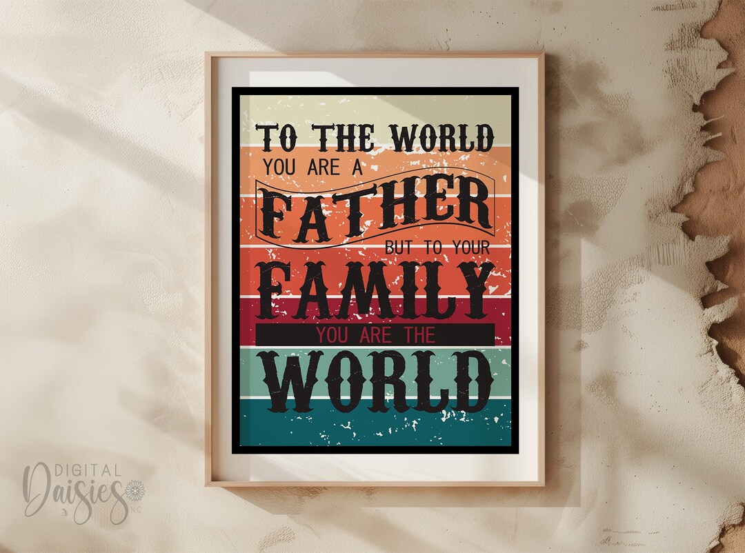 Retro Father World Quote Wall Art, Printable Wall Art, Instant Download ...