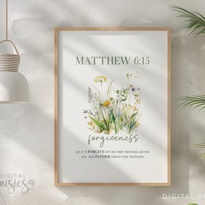 Matthew 6:15 Wildflower Bible Verse Wall Art, FORGIVENESS Scripture ...
