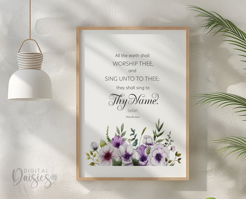Psalms 66:4 Bible Verse Printable Wall Art, Instant Download, DIGITAL ...