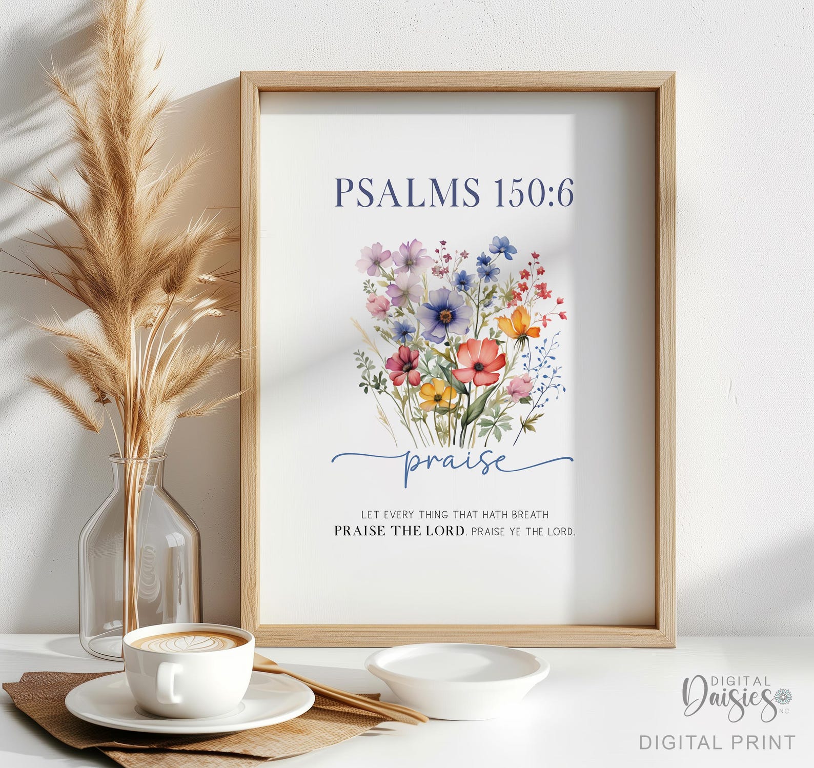 Psalms 150:6 Wildflower Bible Verse Wall Art, PRAISE Scripture Digital ...
