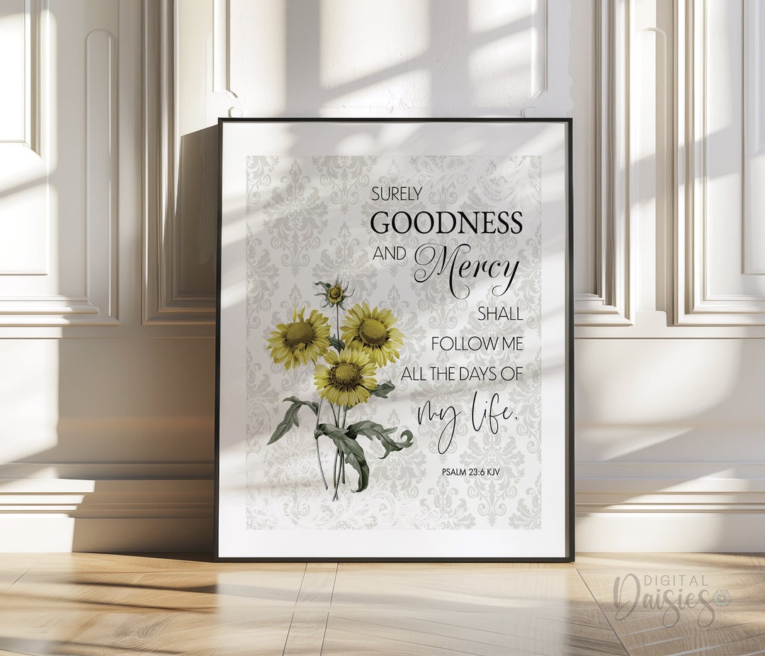 Psalm 23:6 Printable Wall Art, Instant Download DIGITAL PNG Print Wall ...