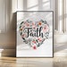 Faith Word Floral Heart Printable Wall Art, Faith Sublimation Svg ...