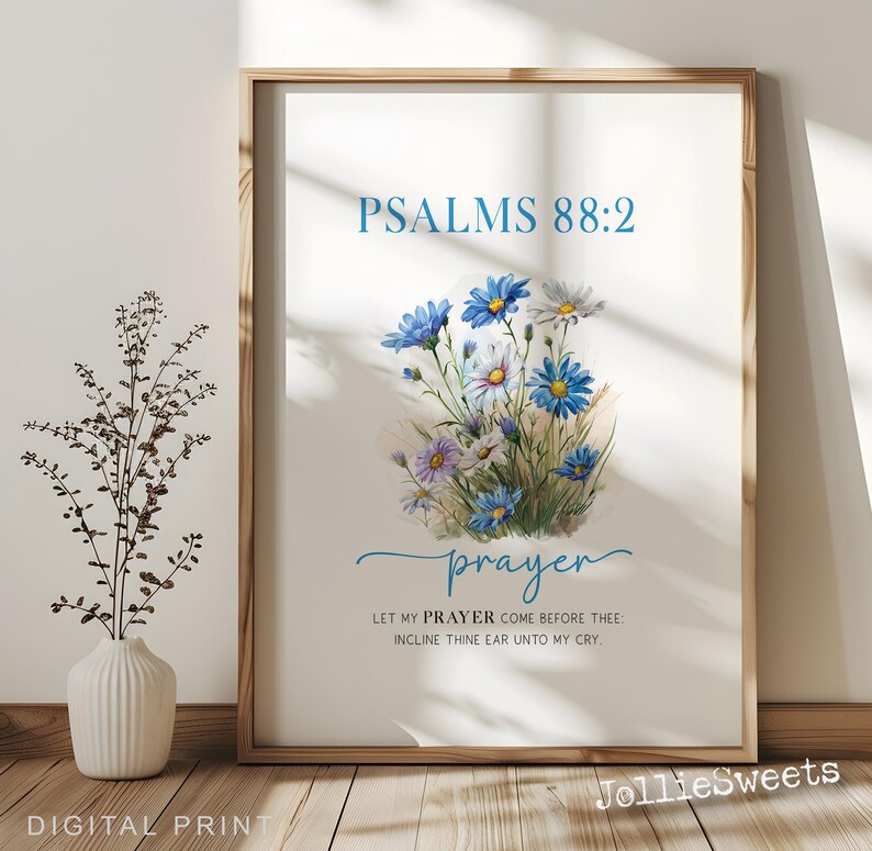 Psalm 88:2 Wildflower Bible Verse Wall Art, PRAYER Scripture Print ...