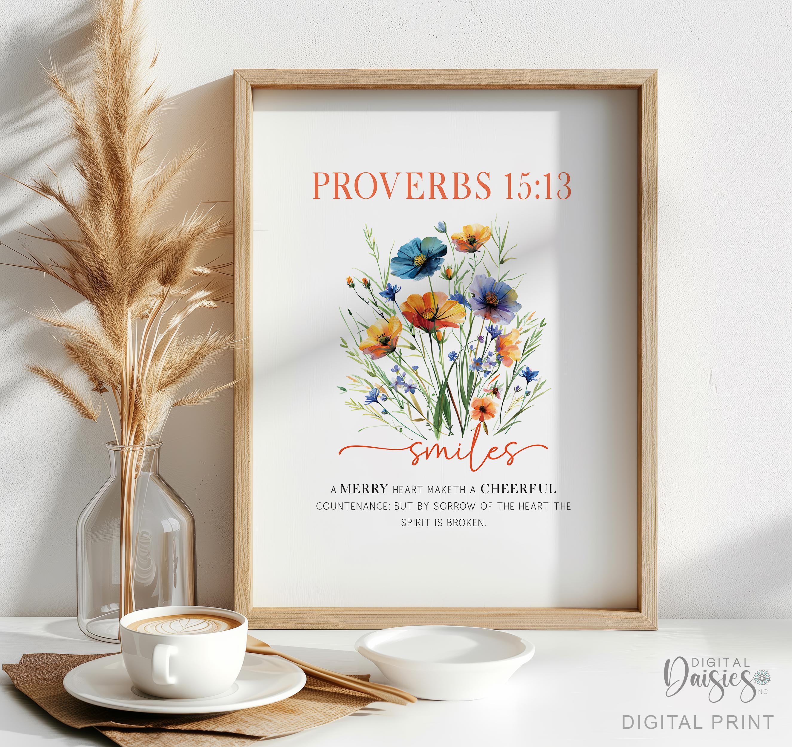 Proverbs 15:13 Wildflower Bible Verse Wall Art, SMILES Scripture Print ...