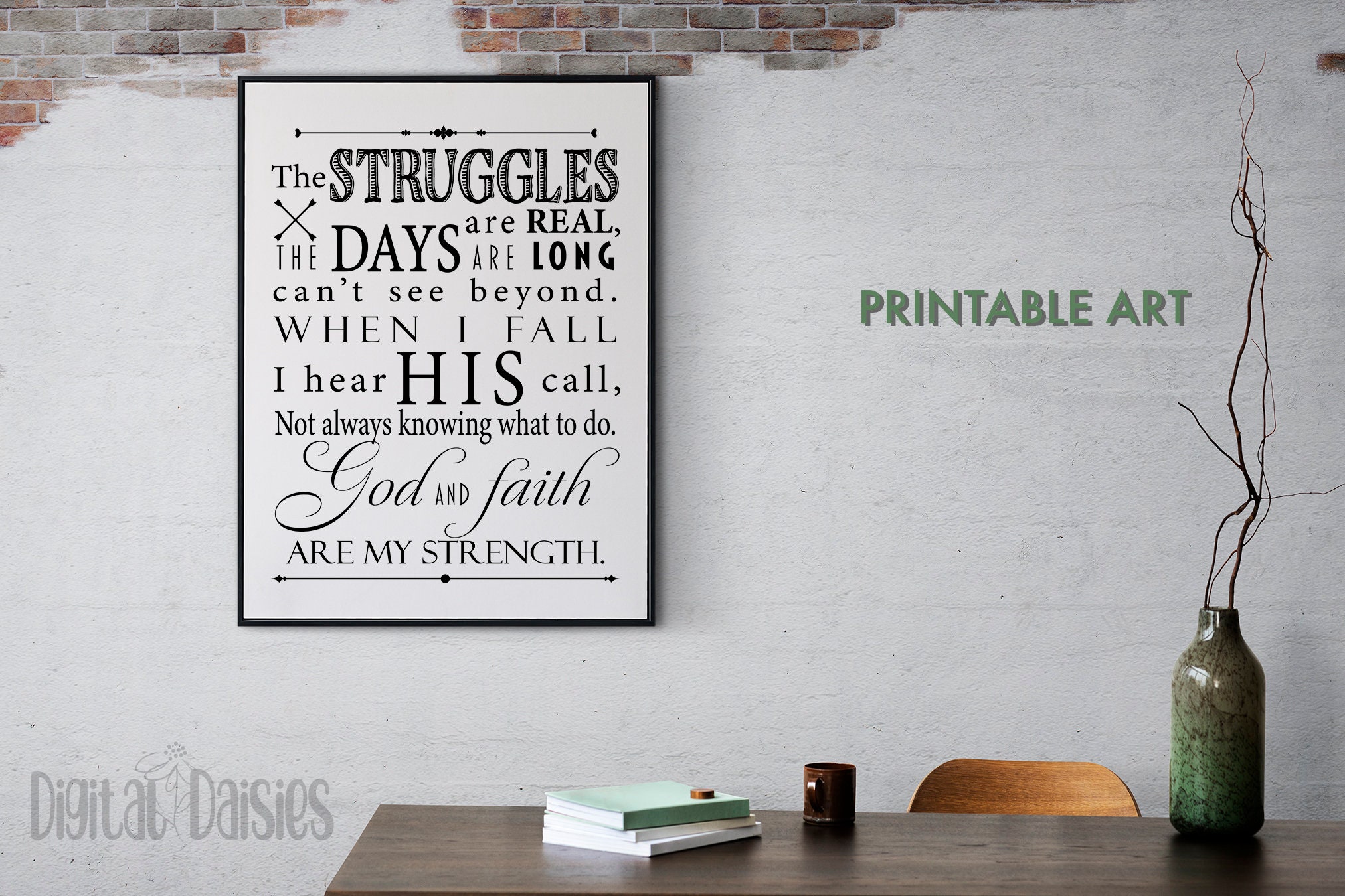 Christian Wall Art, the Struggles Are Real, Digital Wall Art for ...