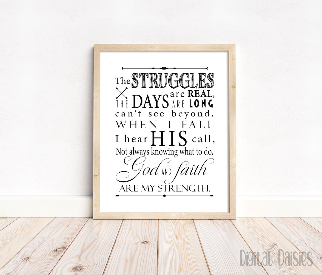 Christian Wall Art, the Struggles Are Real, Digital Wall Art for ...
