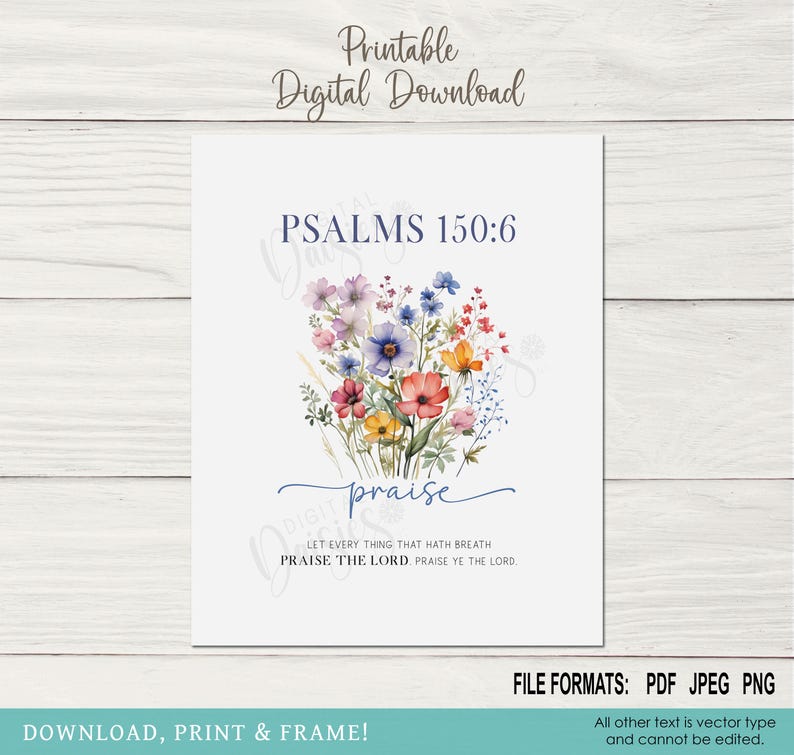 Psalms 150:6 Wildflower Bible Verse Wall Art, PRAISE Scripture Digital ...