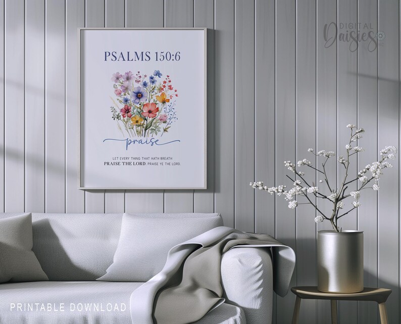 Psalms 150:6 Wildflower Bible Verse Wall Art, PRAISE Scripture Digital ...