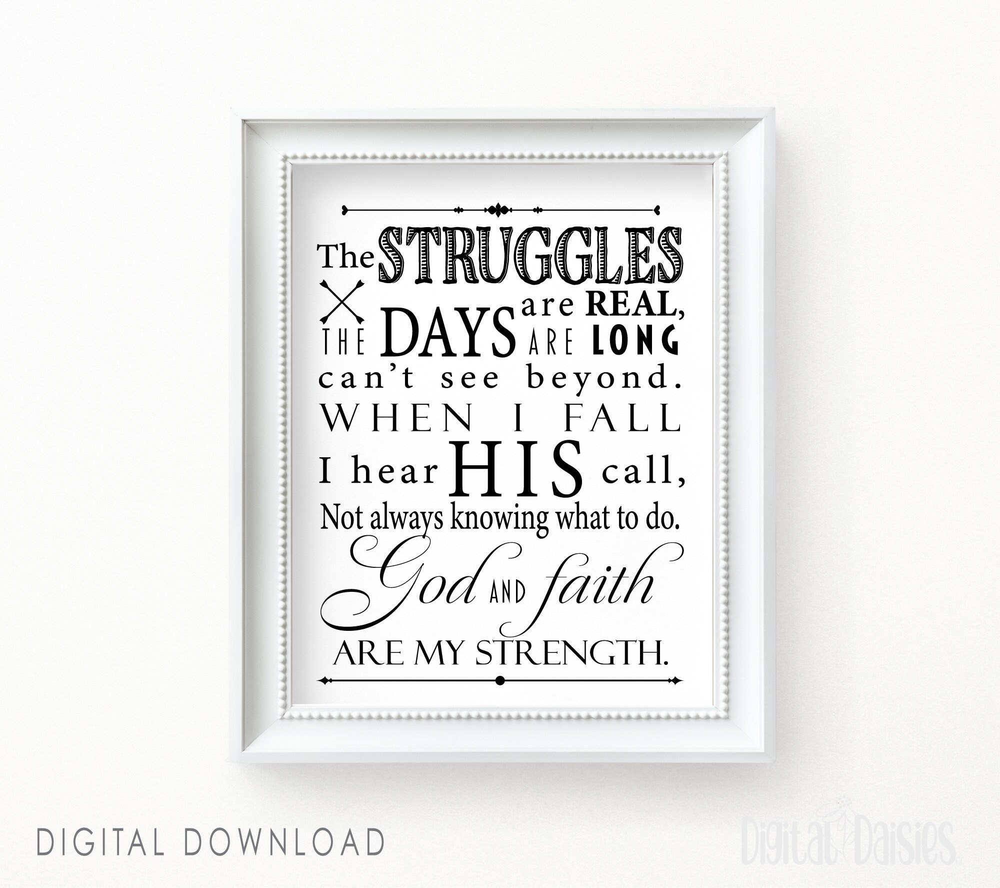 Christian Wall Art, the Struggles Are Real, Digital Wall Art for ...