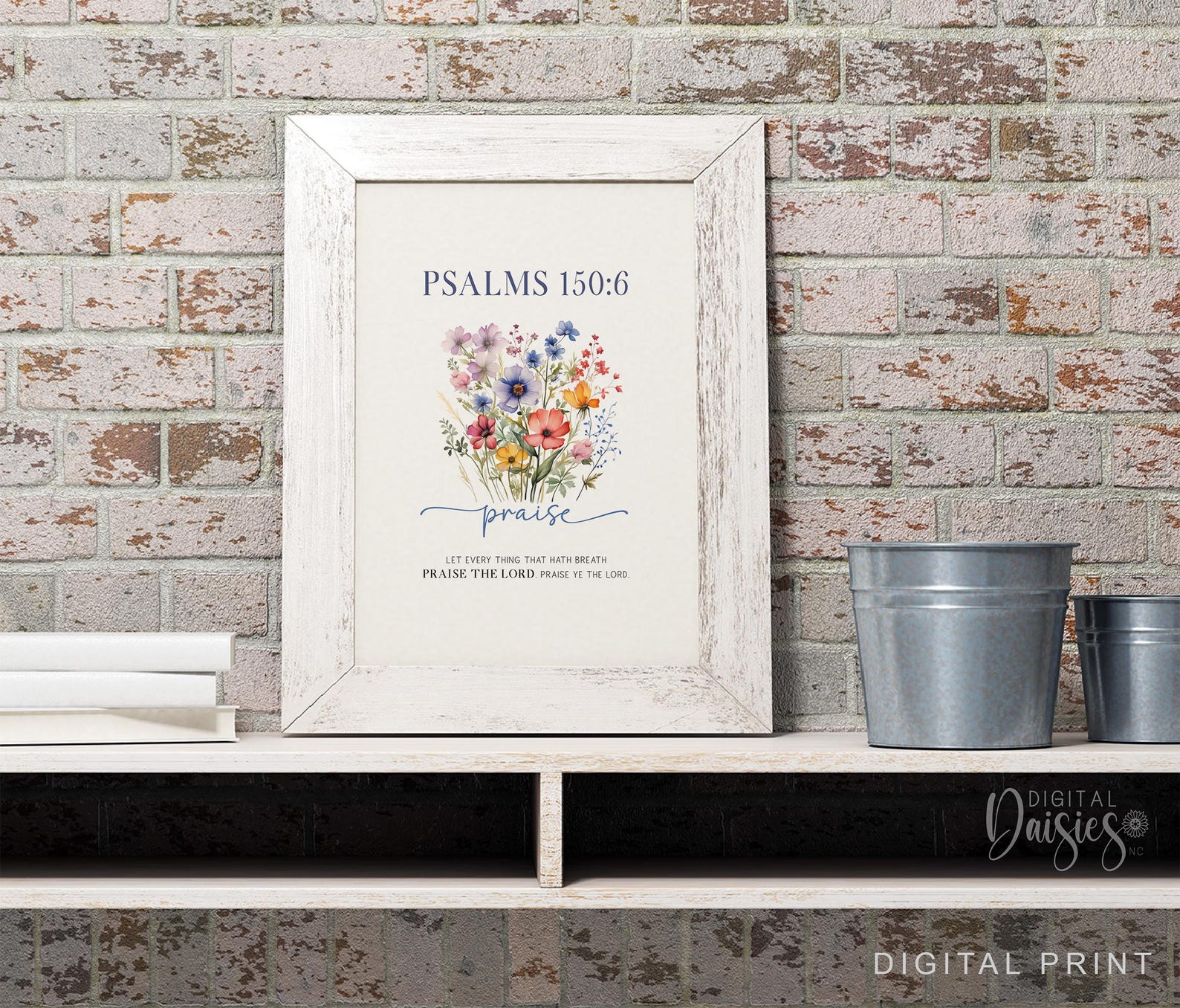 Psalms 150:6 Wildflower Bible Verse Wall Art, PRAISE Scripture Digital ...