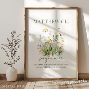 Matthew 6:15 Wildflower Bible Verse Wall Art, FORGIVENESS Scripture ...