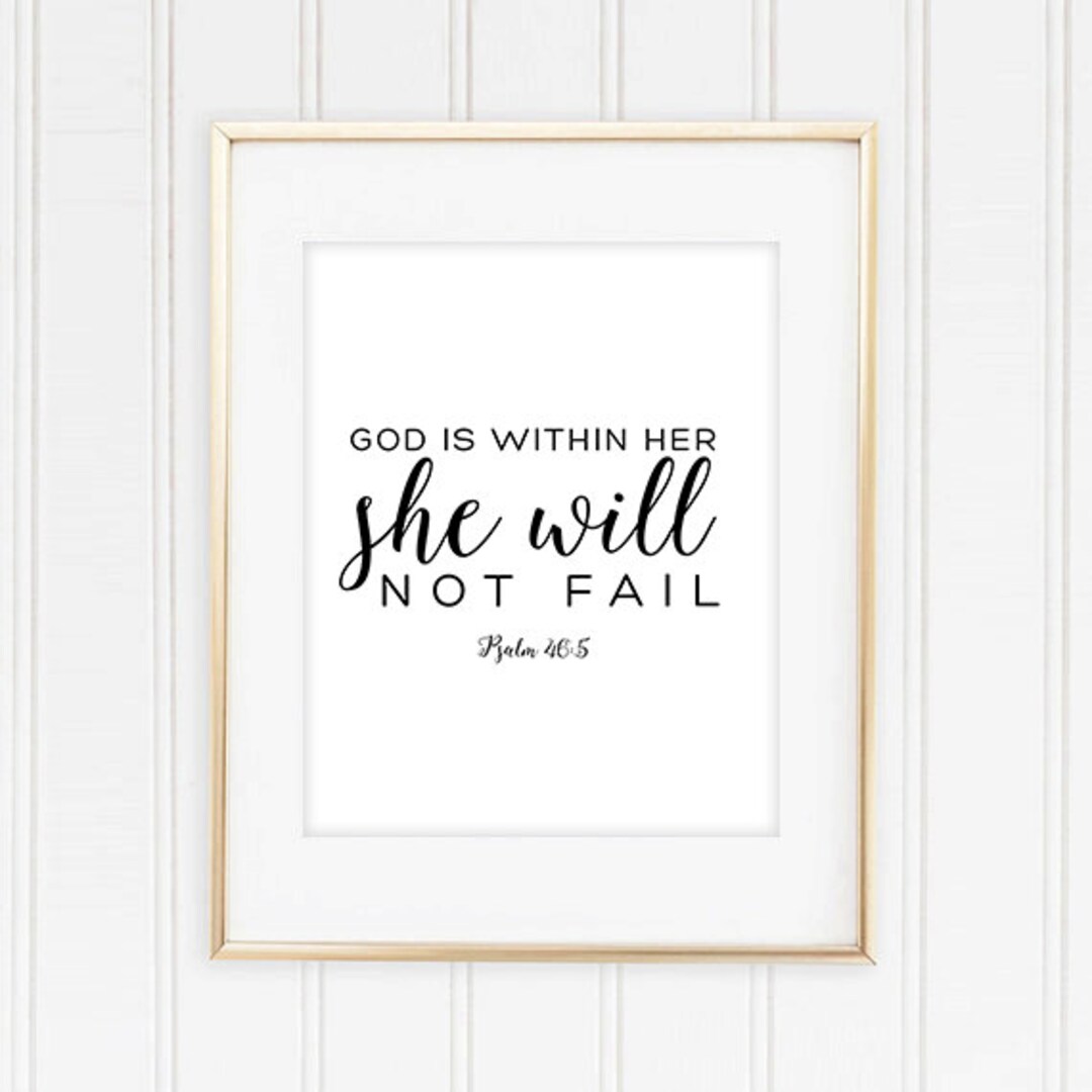 God is Within Her She Will Not Fail Psalm 46:5 Bible Verse Printable ...