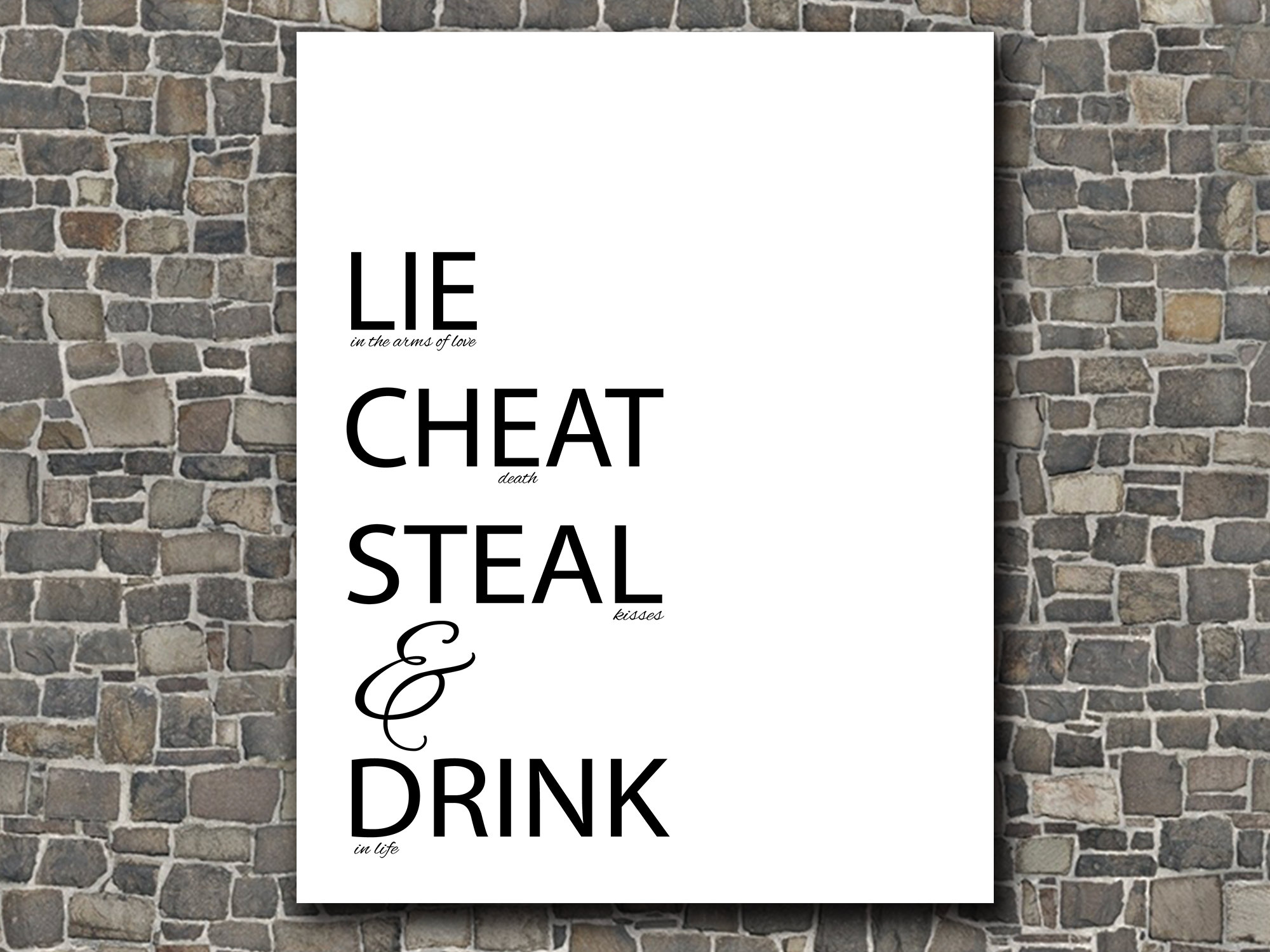 Hitch Quote Lie Cheat Steal