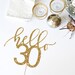 Hello 30 Cake Topper - 30th Birthday Cake Topper - Glitter Cake Topper ...