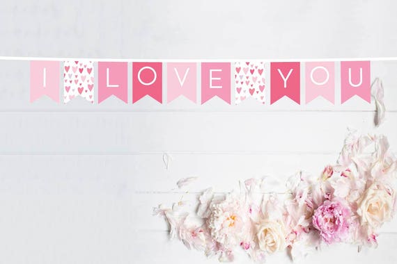 I Love You Banner Party Banner Valentine's Day Banner | Etsy