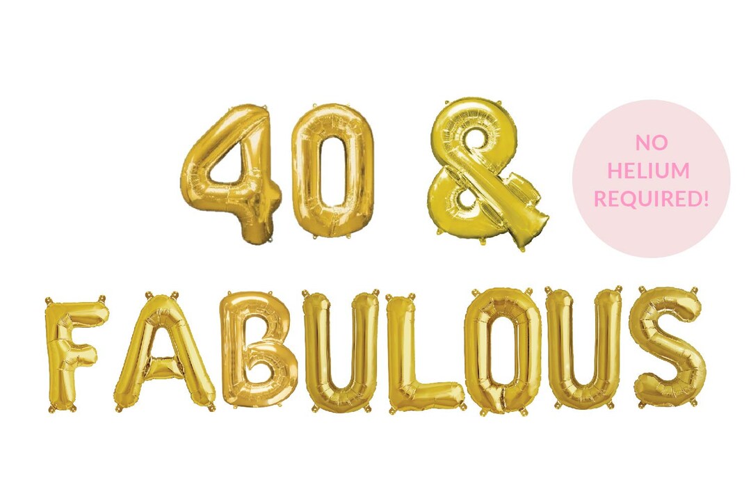 40 & Fabulous Balloon Banner - 40th Birthday Decor - Forty and Fabulous ...