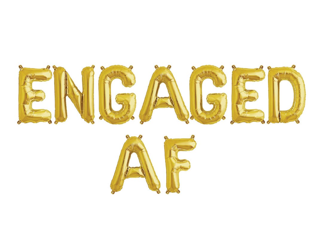 Engaged AF Balloon Banner - Engagement Party Decor - Engagement ...