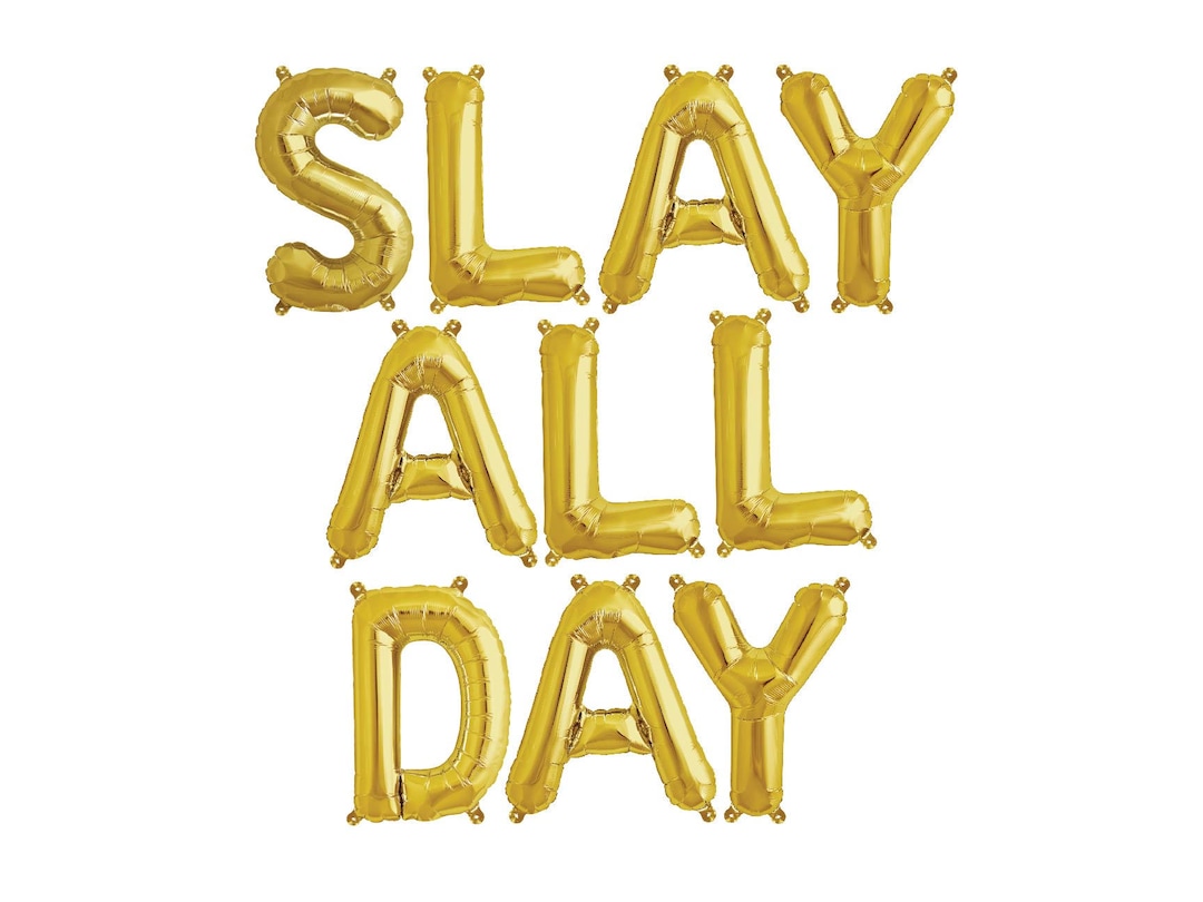 Slay All Day Balloon Banner - Bachelorette Party Decor - New Job Party ...