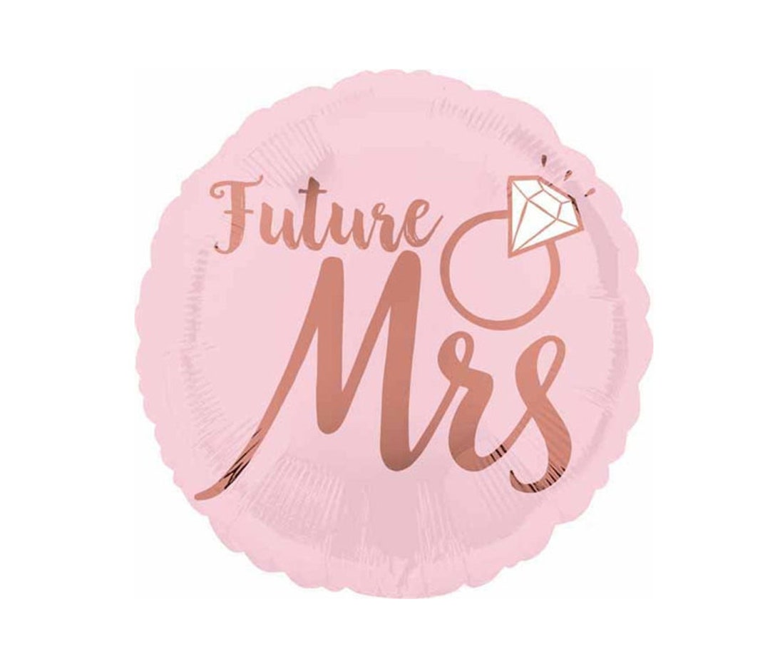 Future Mrs Balloon - 18" Round - Bridal Shower Decor - Bachelorette ...