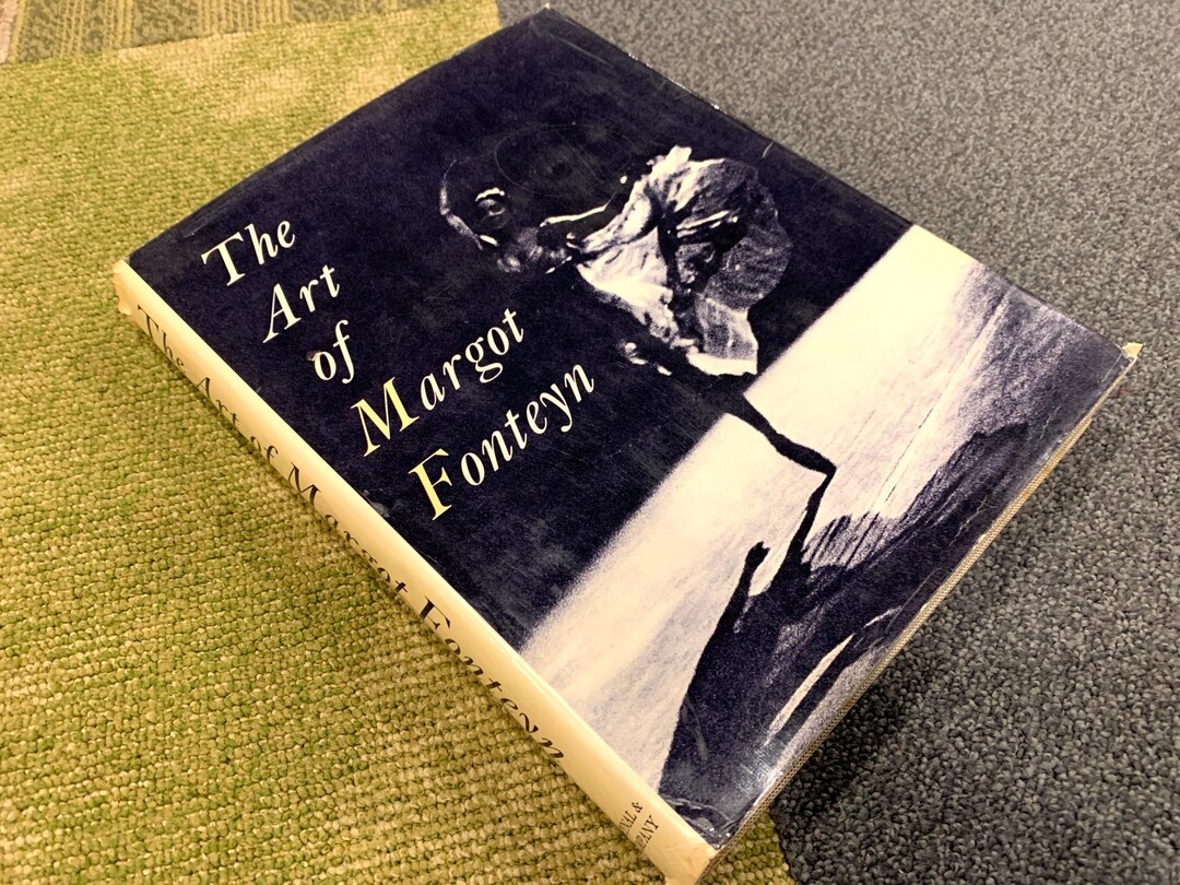 Vintage the Art of Margot Fonteyn Hardcover Book 1965 1st Edition ...