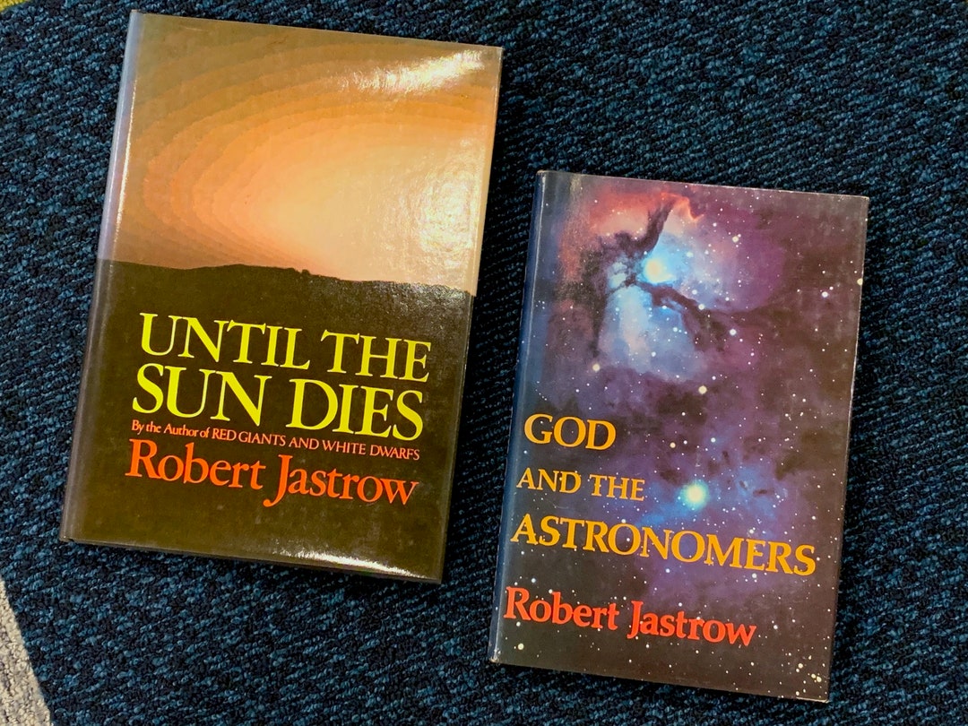 Vintage Robert Jastrow Until the Sun Dies and God and the Astronomers 1970s Hardcover Books ...
