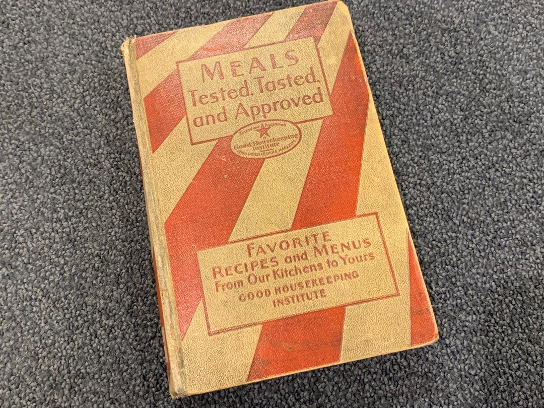Vintage Good Housekeeping Institute Meals Tested Tasted and Approved ...