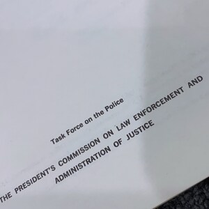 Vintage Task Force Report: the Police 1967 President's Commission on ...