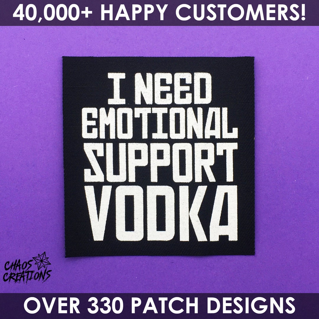 Emotional Support Vodka Sew on Patch 9x9cm - Etsy