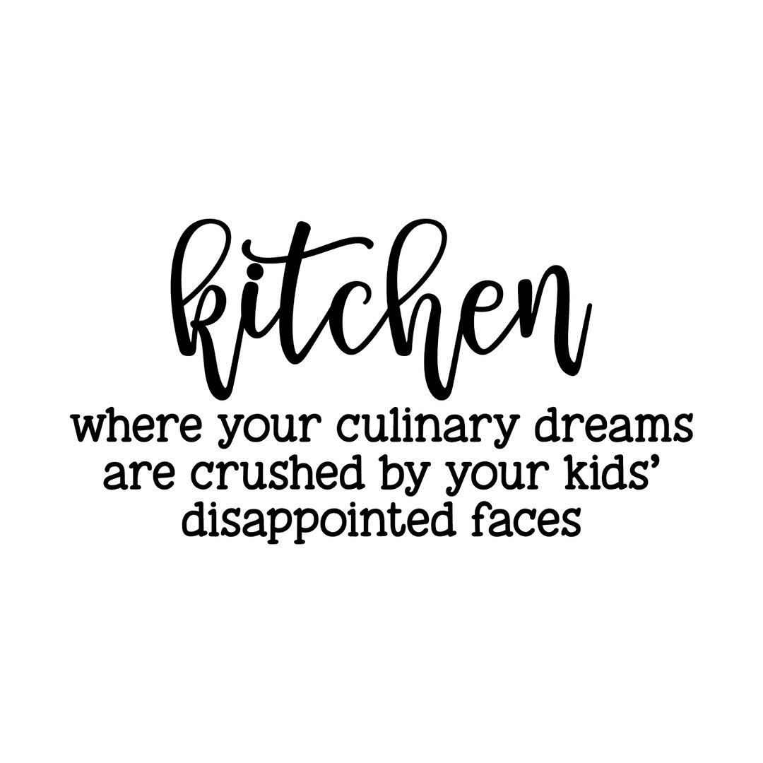 Kitchen Humor - Kitchen Decor Saying Vinyl Decal - for Signs, Laptops ...