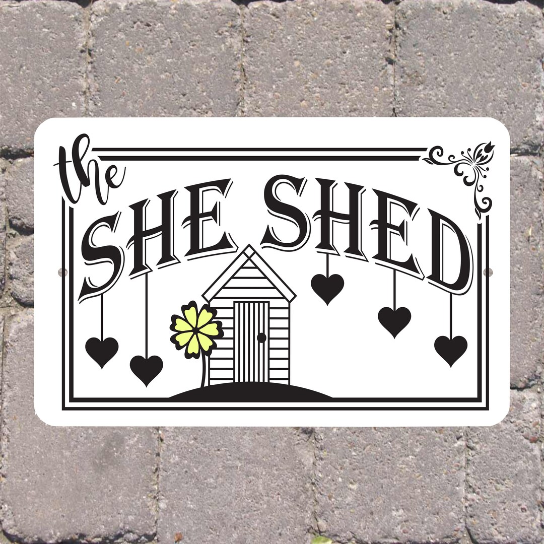 She Shed Cave Shop Sign - Warning - Car - Garage Sign - Aluminum Door ...