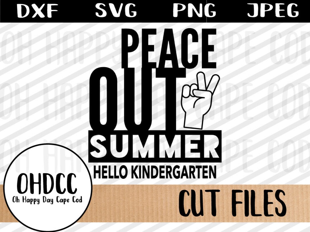 Peace Out Summer Back-to-school Kindergarten Vacation Over Back to ...