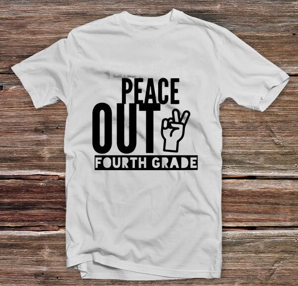 Peace Out SVG PNG Cut File Last Day of School Fourth Grade off to Fifth ...