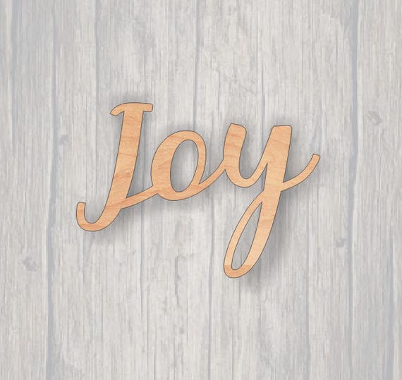 Joy. Unfinished wood cutout. Word cutout. Laser Cutout. Wood | Etsy