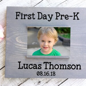 First Day of School Picture Frame First Day of Pre K Photo Frame 1st ...