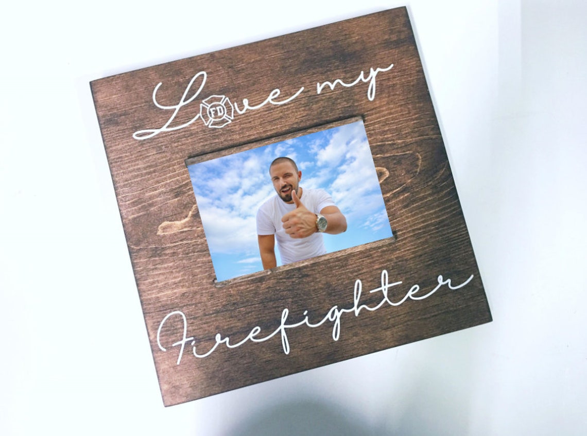Love My Firefighter Picture Frame 4 X 6 Slide in Photo Frame - Etsy