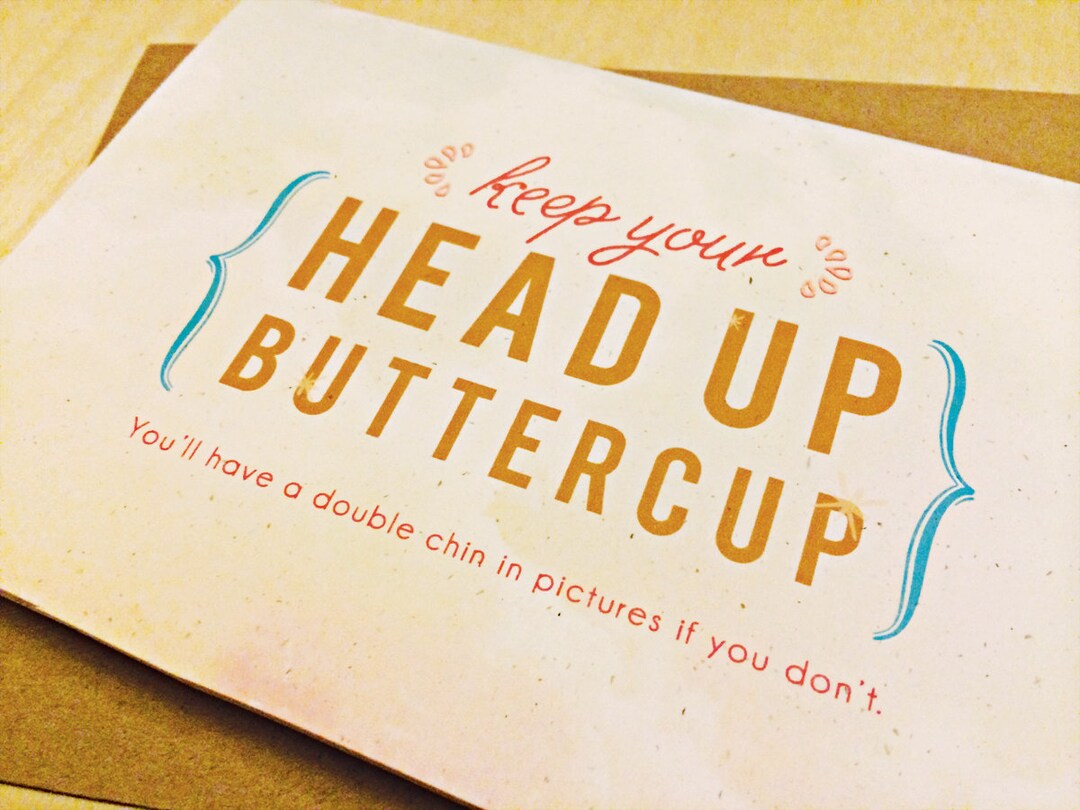 Keep Your Head up Buttercup / Funny, Get Well, Sympathy Card - Etsy
