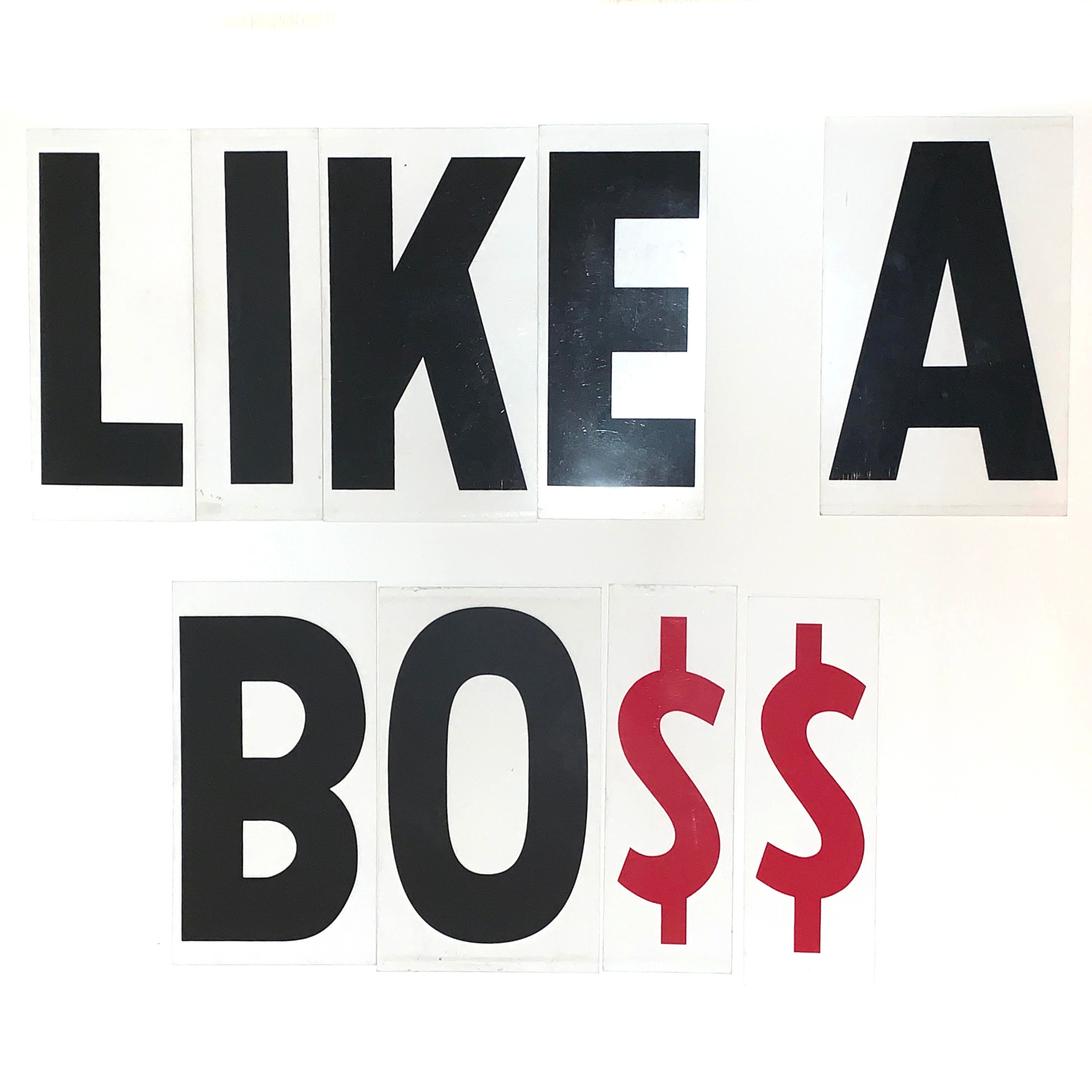Like A Boss Letters