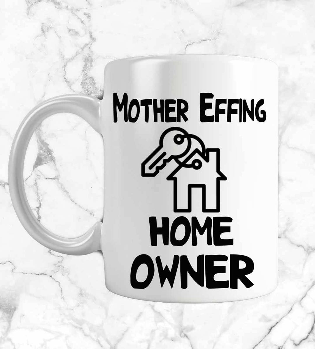 Funny Housewarming Gifts Mother Effing Homeowner Mug - Etsy